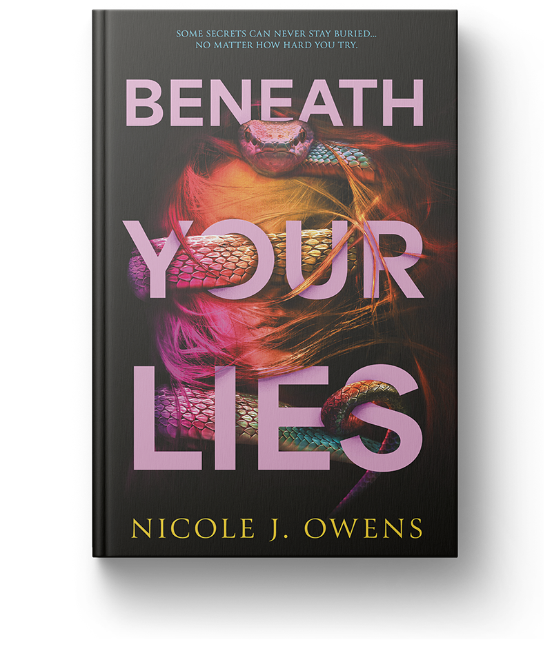 Beneath Your Lies - Signed Hardcover – Nicole J. Owens